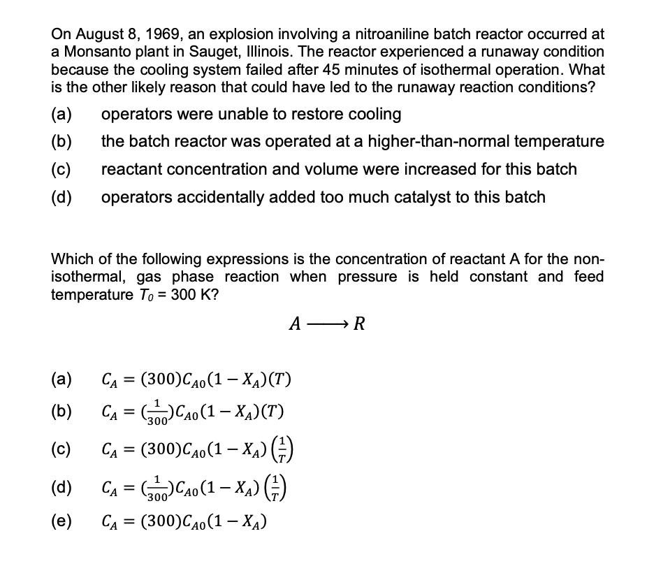 Solved On August 8,1969 , an explosion involving a | Chegg.com