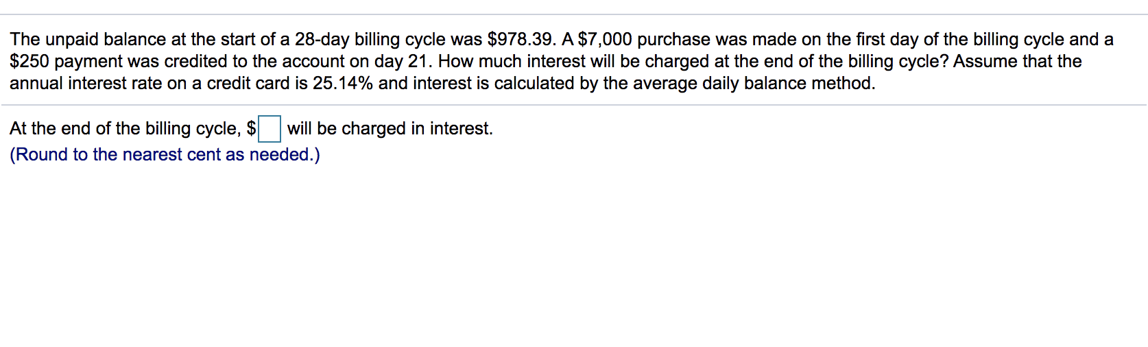 Solved The unpaid balance at the start of a 28-day billing | Chegg.com