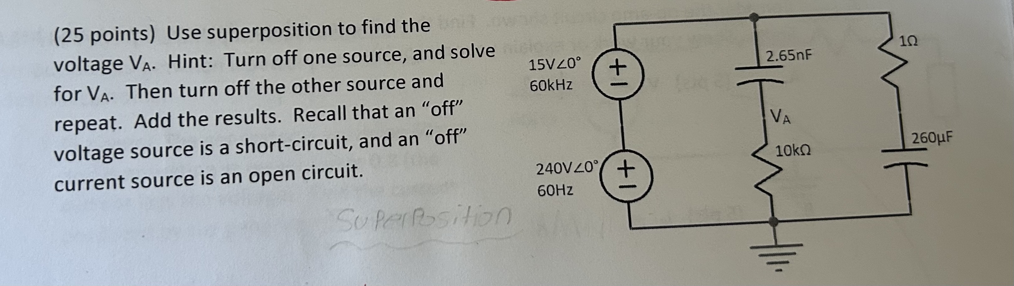Solved (25 points) Use superposition to find the voltage | Chegg.com Solved (25 points) Use superposition to find the voltage | Chegg.com