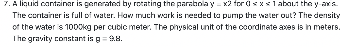 Solved 7. A liquid container is generated by rotating the | Chegg.com