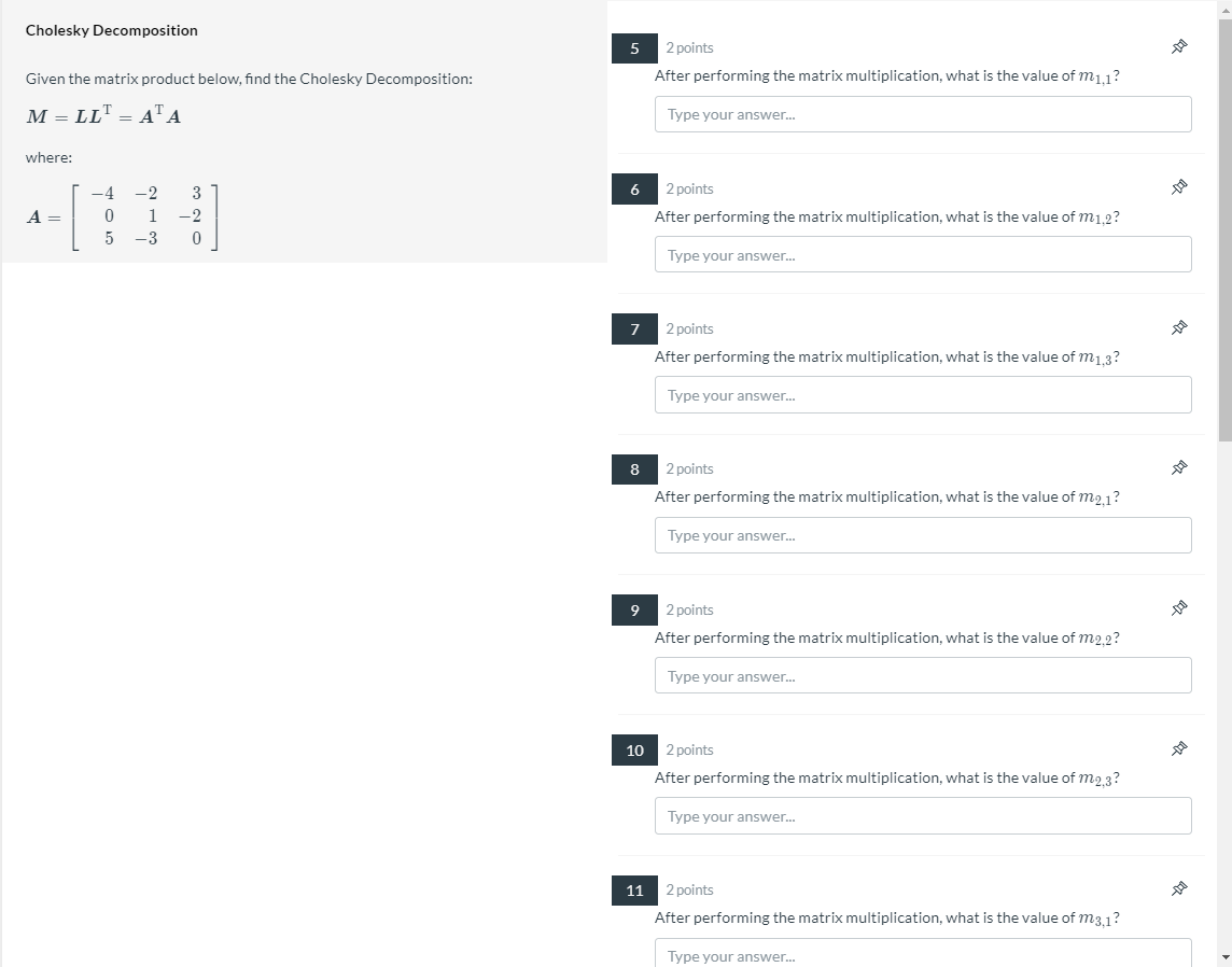 Solved Cholesky Decomposition 5 2 points Given the matrix | Chegg.com
