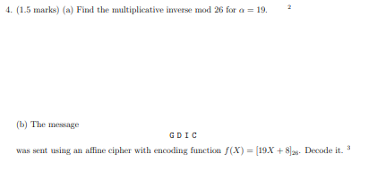 Solved 2 4. (1.5 marks) (a) Find the multiplicative inverse | Chegg.com