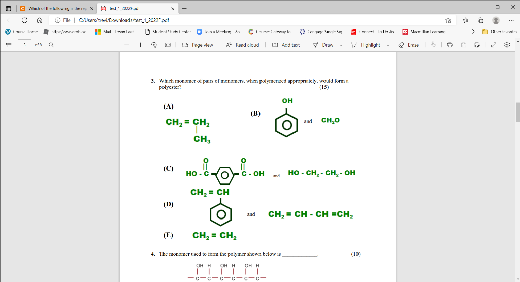 Solved Which monomer of pairs of monomers, when | Chegg.com