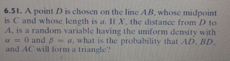 Solved 6.51. A point D is chosen on the line AB, whose | Chegg.com