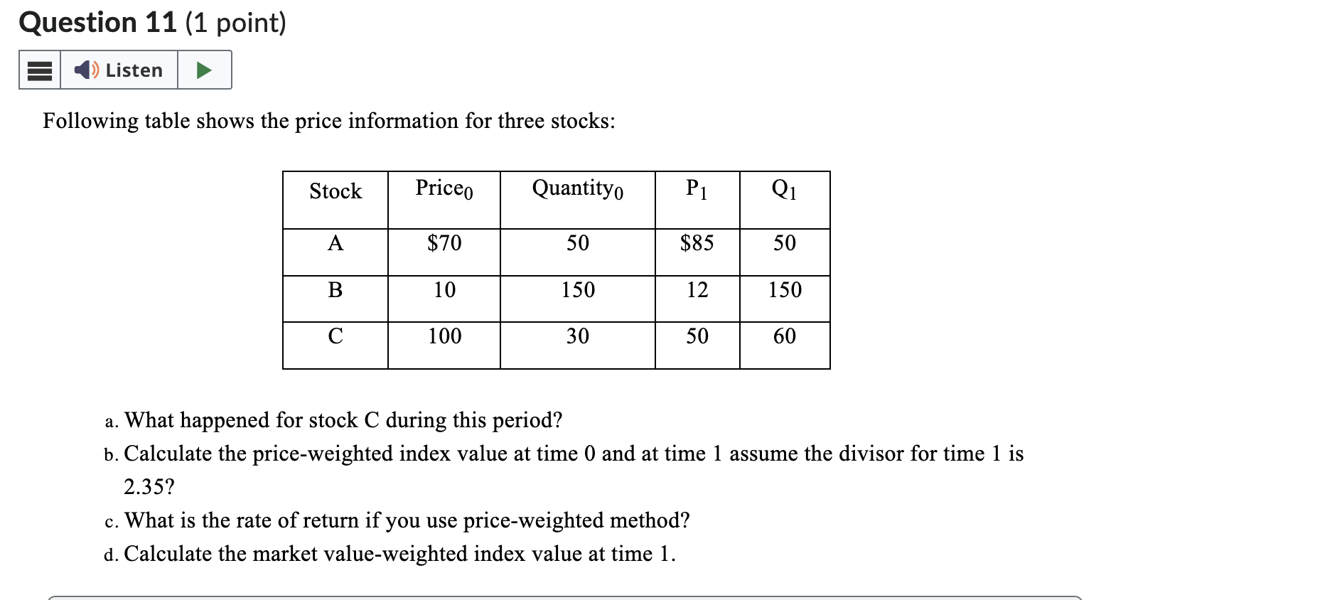 Solved Following table shows the price information for three | Chegg.com