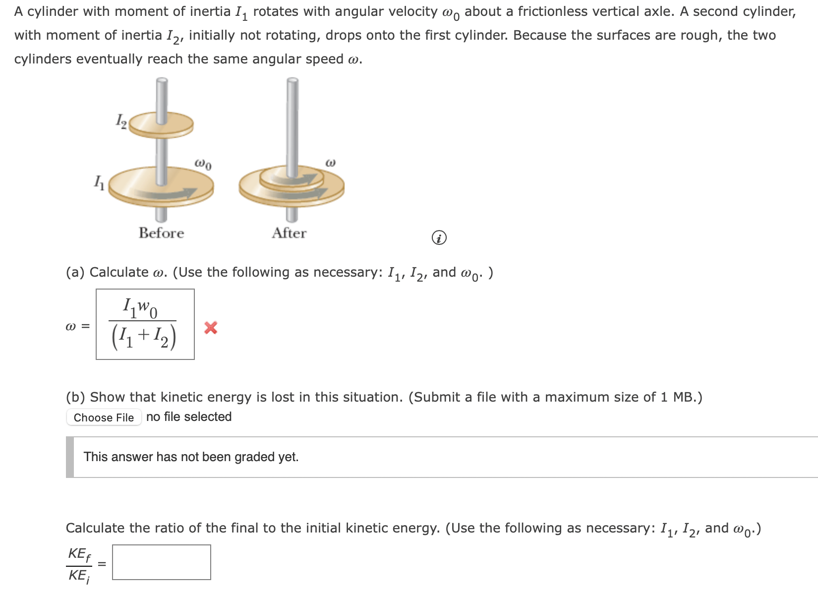 Solved A cylinder with moment of inertia I1 rotates with | Chegg.com