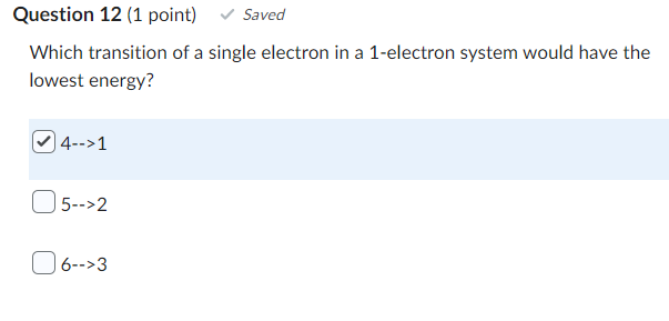 Solved Question 12 (1 point) Saved Which transition of a | Chegg.com