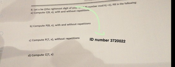 Solved 8. Let x be the rightmost digit of your number mod 6) | Chegg.com