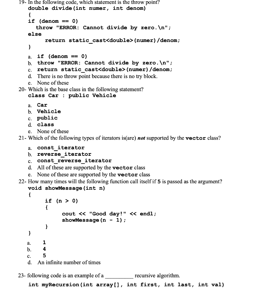Solved Multiple choices 16- A C++ class is similar to a(n) | Chegg.com