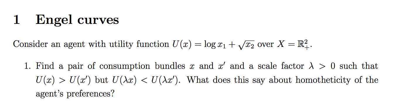 Solved 1 Engel curves Consider an agent with utility | Chegg.com