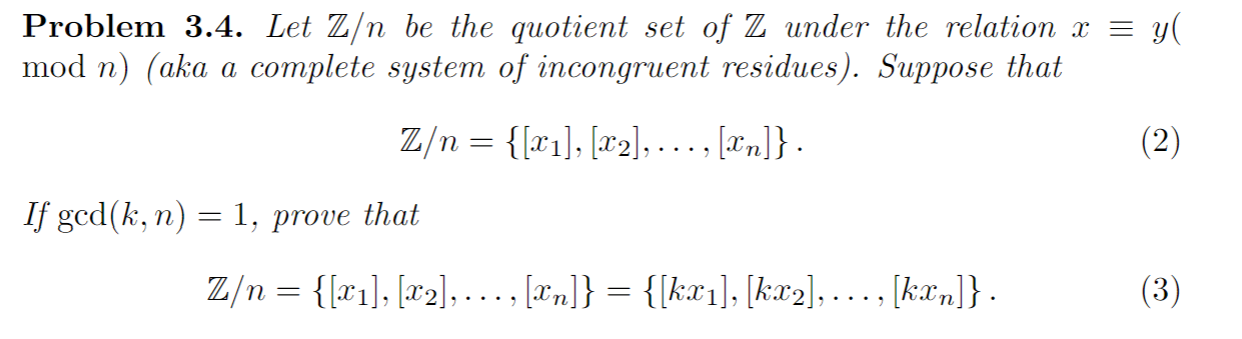 Solved Problem 3.4. Let Z/n be the quotient set of Z under | Chegg.com