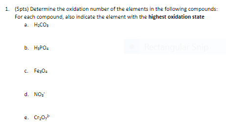 Solved 1. (5pts) Determine the oxidation number of the | Chegg.com
