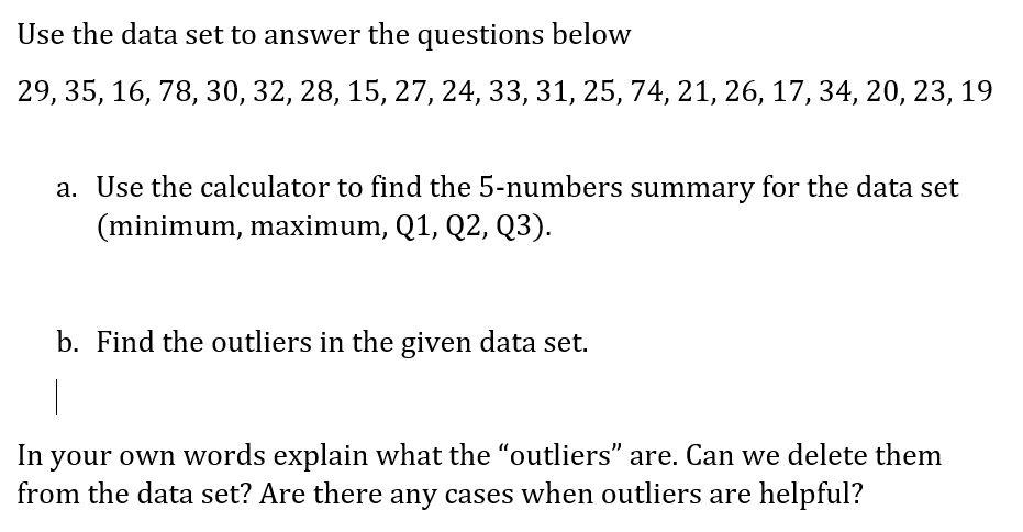 Solved Use the data set to answer the questions below | Chegg.com