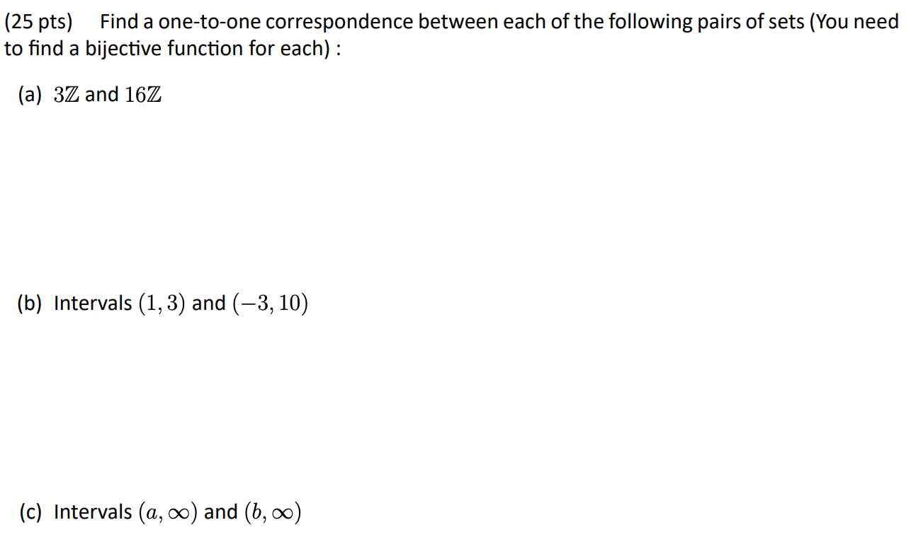 Solved (25 pts) Find a one-to-one correspondence between | Chegg.com