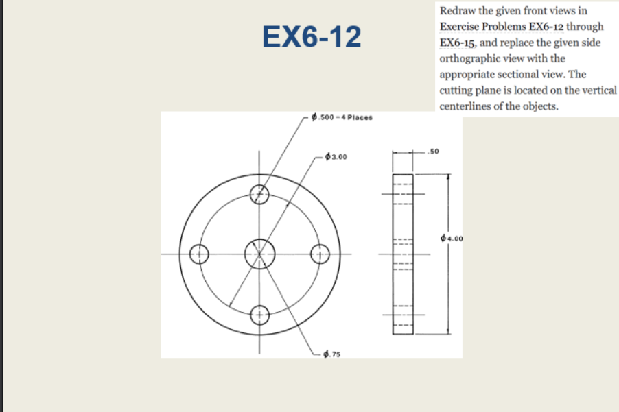 Solved EX6-12 Redraw the given front views in Exercise | Chegg.com
