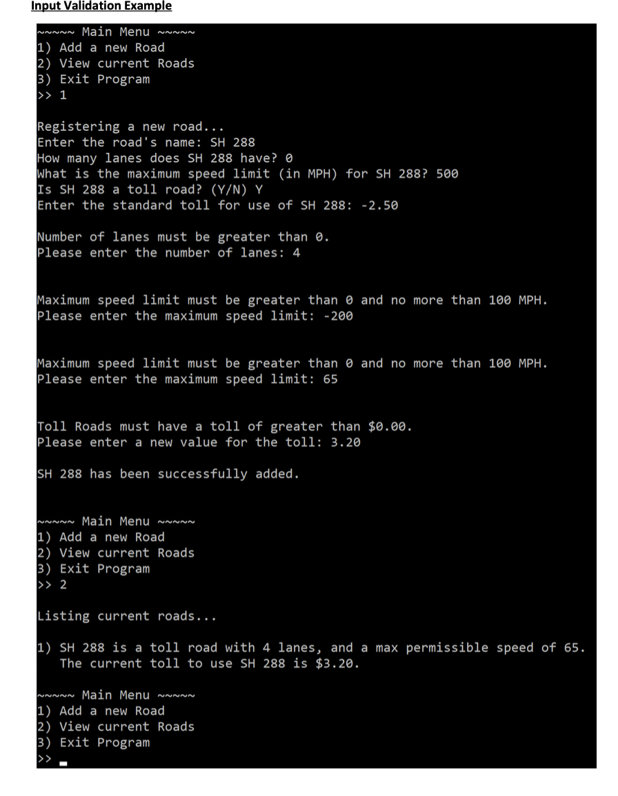 Solved Main Menu 1) Add a new Road 2) View current Roads 3) | Chegg.com