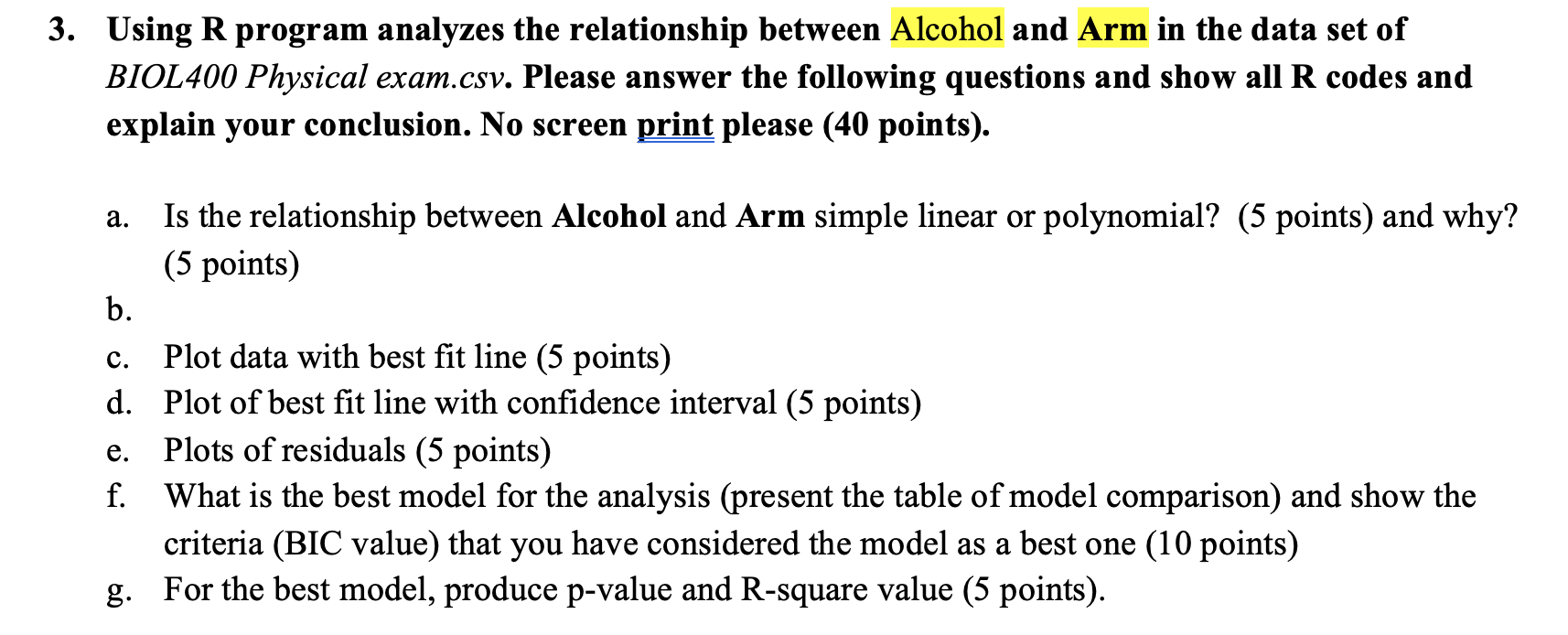 3. Using R program analyzes the relationship between | Chegg.com