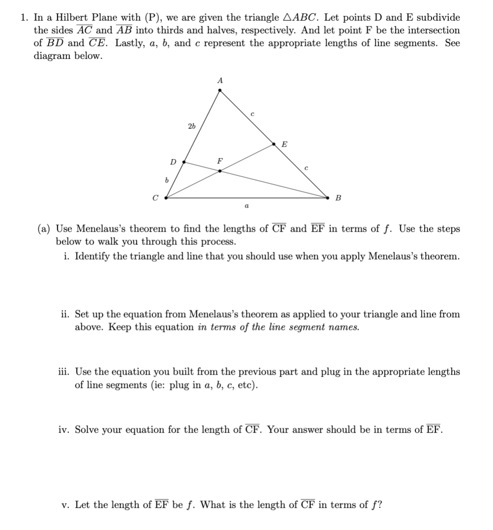 Solved 1. In a Hilbert Plane with (P), we are given the | Chegg.com