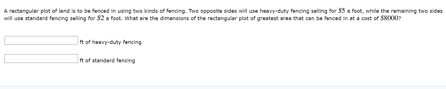 Solved A rectangular plot of land is to be fenced in using | Chegg.com
