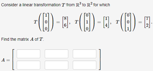 Solved Consider a linear transformation T from R3 to R2 for | Chegg.com