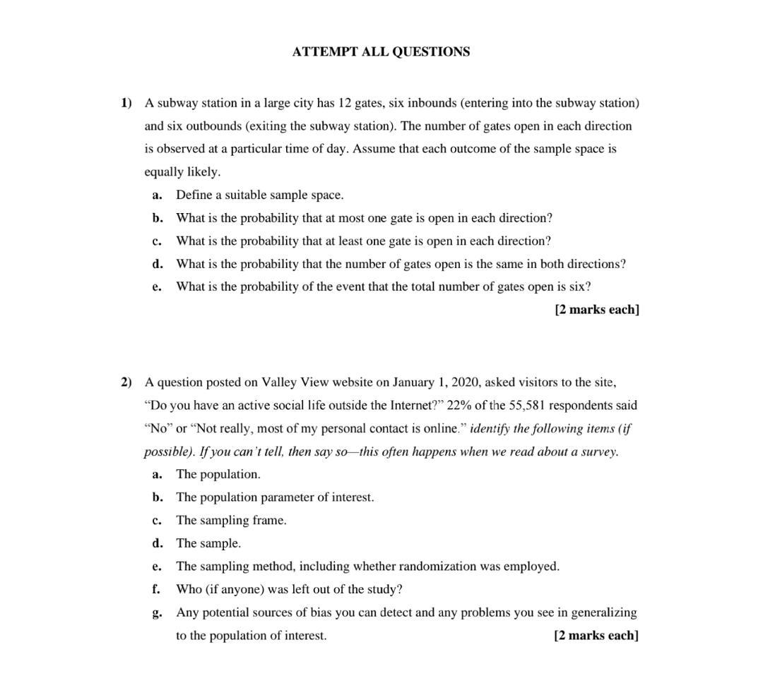 Solved ATTEMPT ALL QUESTIONS 1) A subway station in a large | Chegg.com