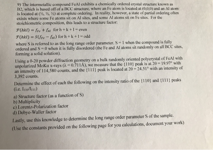 9) The intermetallic compound FeAl exhibits a | Chegg.com