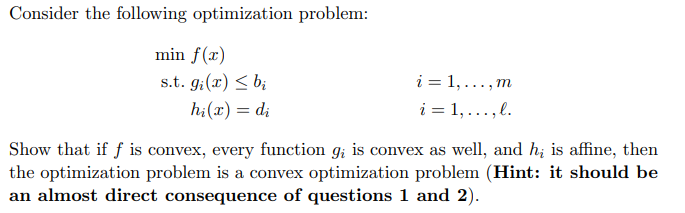 Solved Consider the following optimization problem: minf(x) | Chegg.com