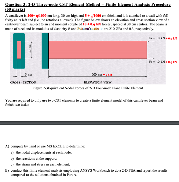 Question 3: 2-D Three-node CST Element Method - | Chegg.com
