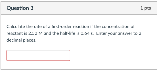 Solved Calculate the rate of a first-order reaction if the | Chegg.com