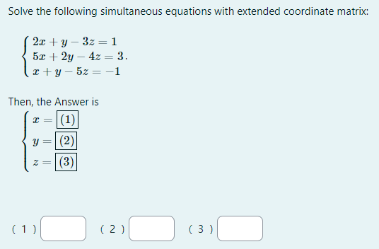 Solved Solve the following simultaneous equations with | Chegg.com