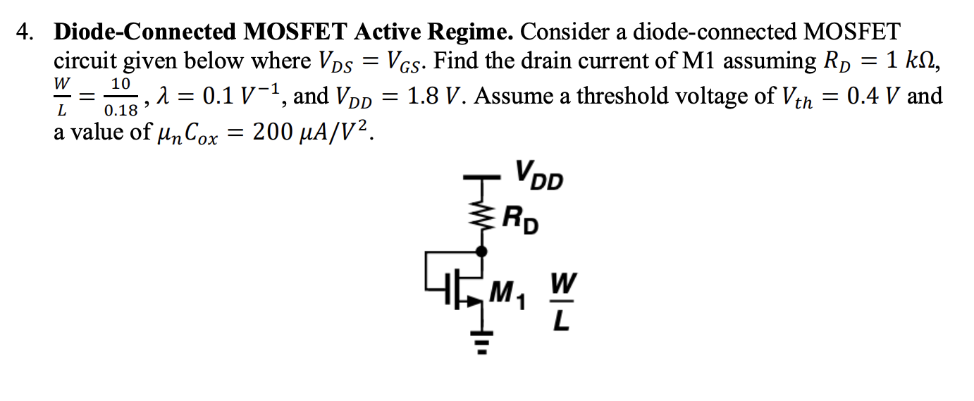 Solved Diode-Connected MOSFET Active Regime. Consider a | Chegg.com