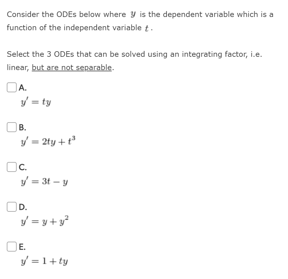 Solved Consider The Odes Below Where Is The Dependent
