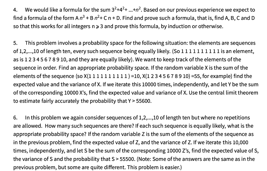 4. We would like a formula for the sum 32+42+...+n2. | Chegg.com