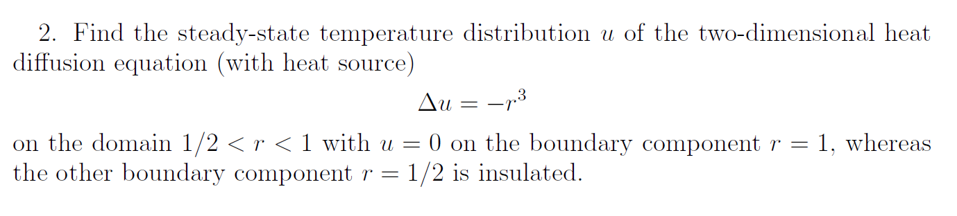 Solved 2. Find the steady-state temperature distribution u | Chegg.com