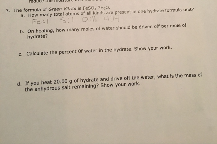 Solved reduce the hoisture 3. The formula of Green Vitriol | Chegg.com