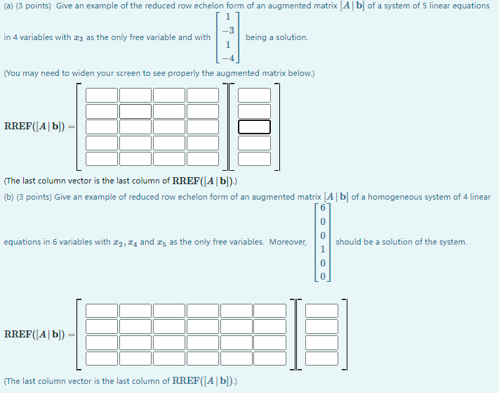 Solved (a) (3 points) Give an example of the reduced row | Chegg.com