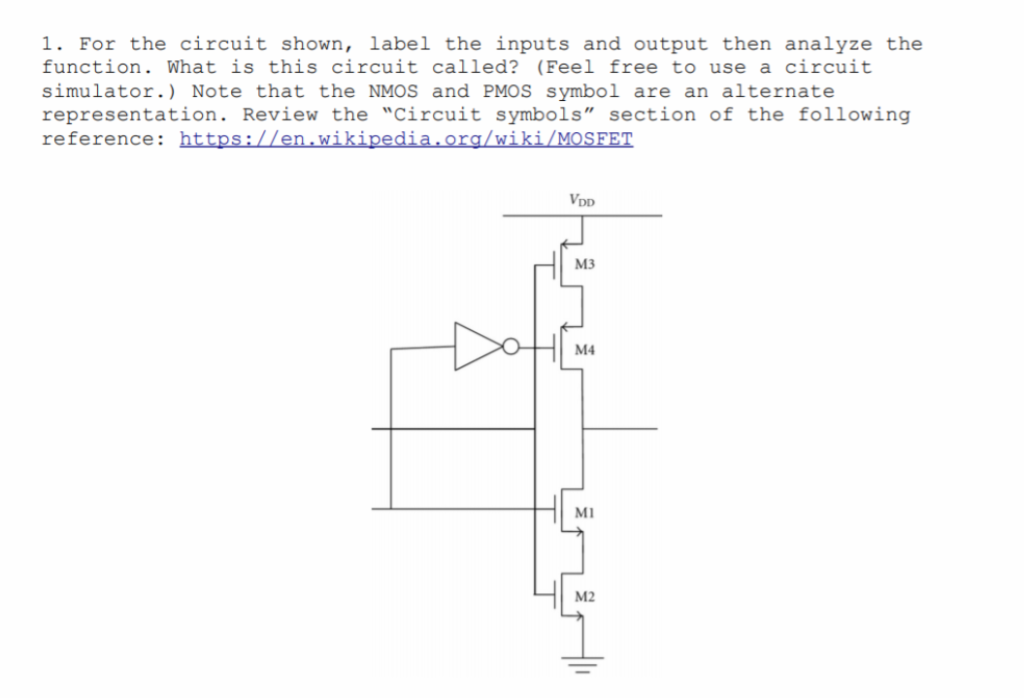 Solved 1. For the circuit shown, label the inputs and output | Chegg.com