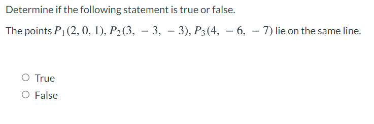 Solved Determine if the following statement is true or | Chegg.com