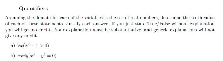 Solved Quantifiers Assuming the domain for each of the | Chegg.com