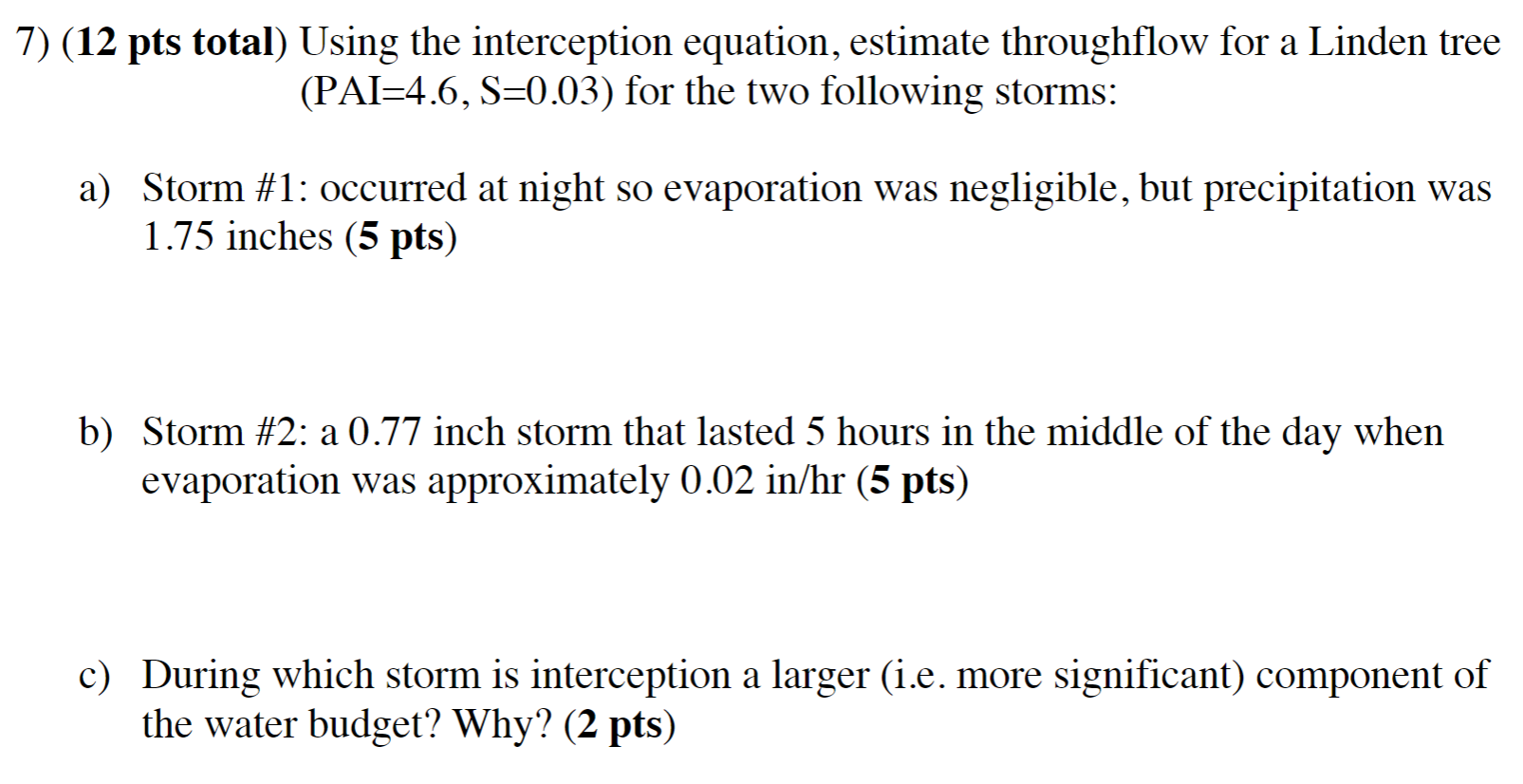 Solved 7) (12 pts total) Using the interception equation, | Chegg.com