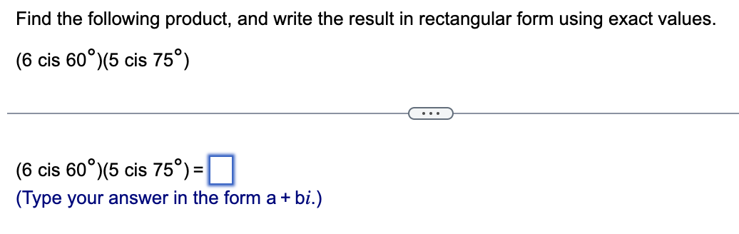 Solved Find the following product, and write the result in | Chegg.com