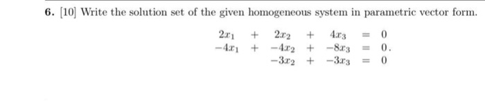 Solved 6. [10 Write the solution set of the given | Chegg.com