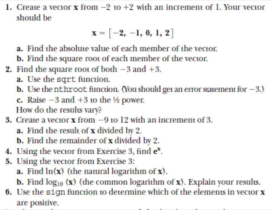 Solved 1. Create a vector x from 2 to +2 with an increment | Chegg.com