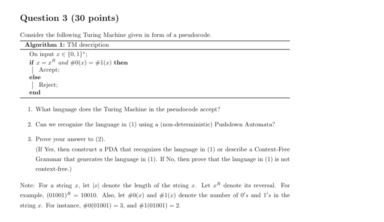 Solved Question 3 (30 points) Consider the following Turing | Chegg.com
