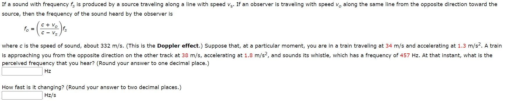 Solved If a sound with frequency fs is produced by a source | Chegg.com