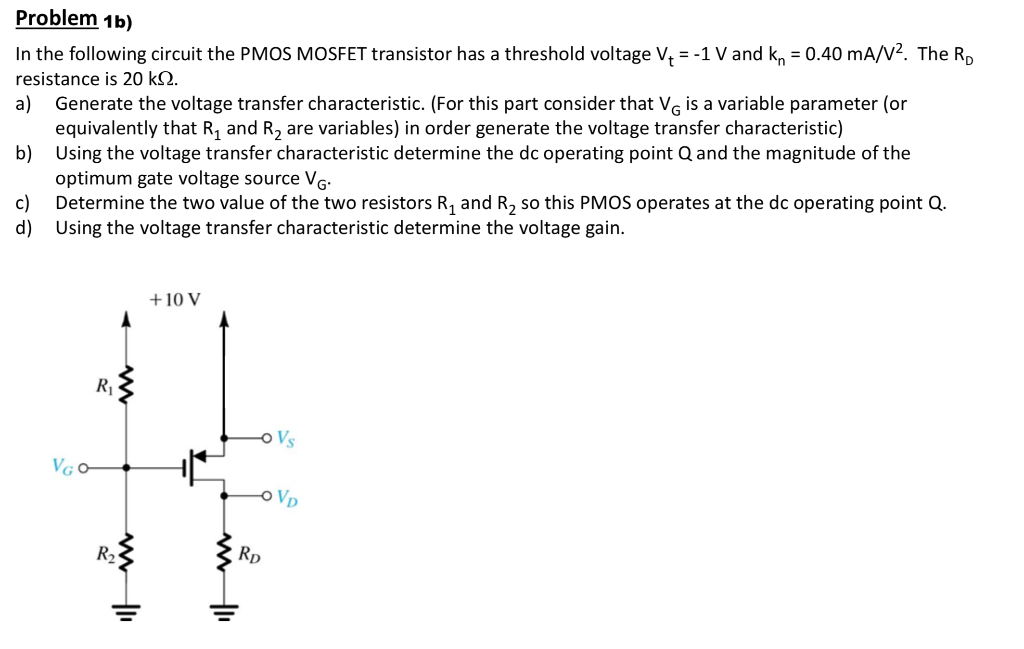 Solved Problem 1a) In the following circuit the NMOS MOSFET | Chegg.com
