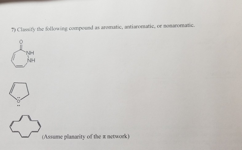 Solved Classify the following compound as aromatic, anti | Chegg.com