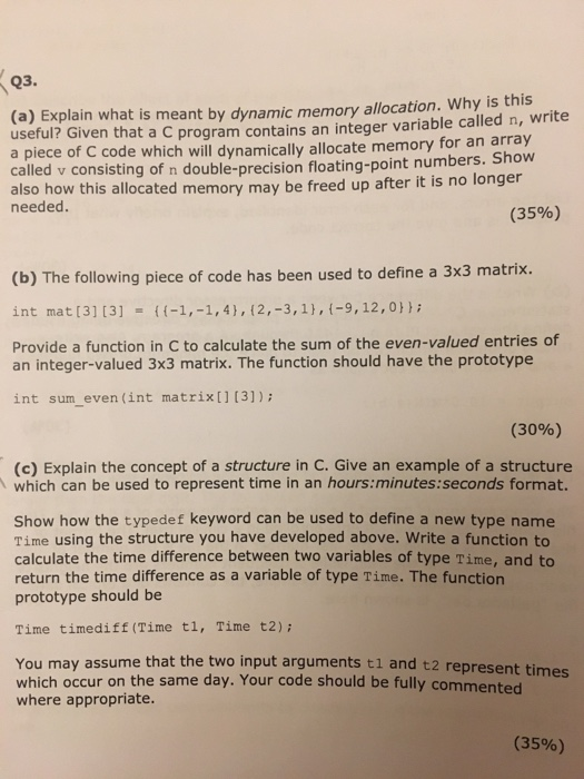 Solved Q3. (a) Explain what is meant by dynamic memory | Chegg.com