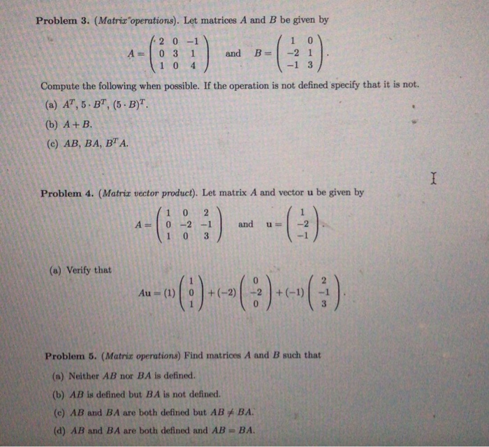 Solved Problem 3. (Matriz operations). Let matrices A and B | Chegg.com