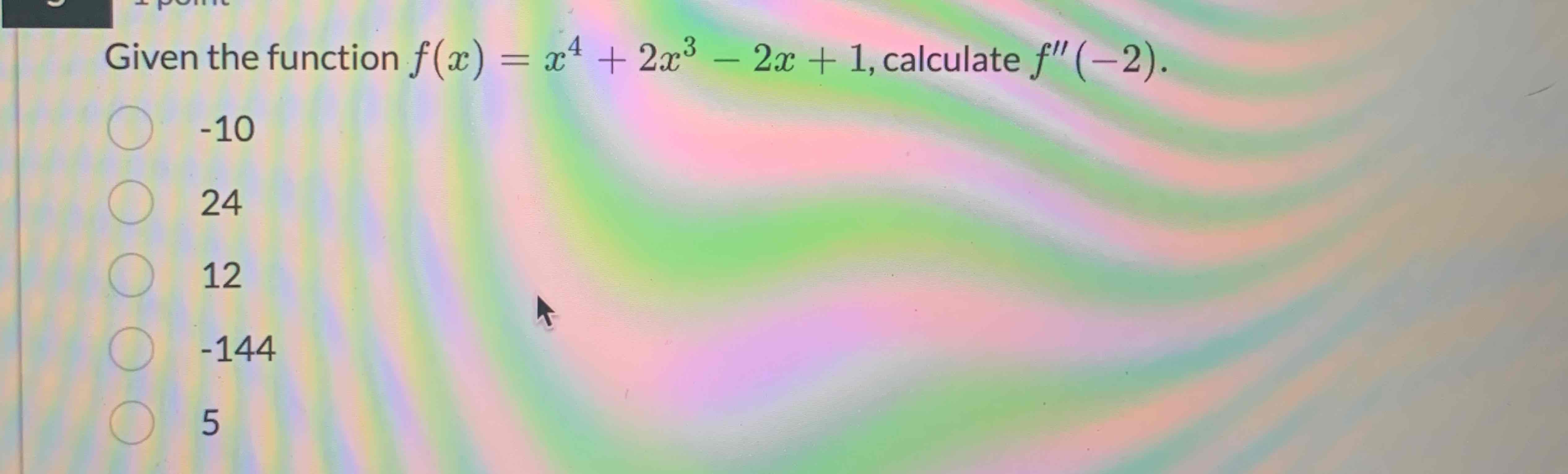 Solved Given The Function F X X4 2x3 2x 1 ﻿calculate